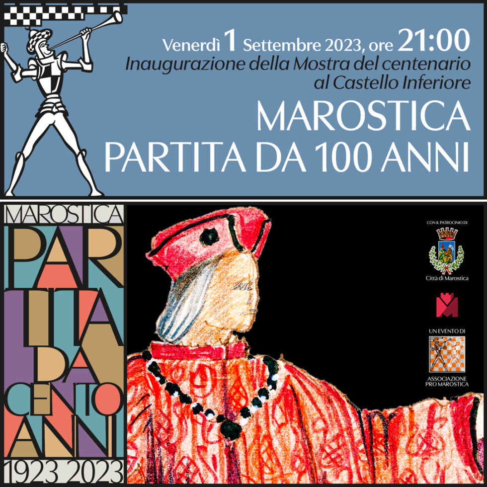 Mostra "Marostica, Partita da 100 anni" - Pro Loco Vicentine